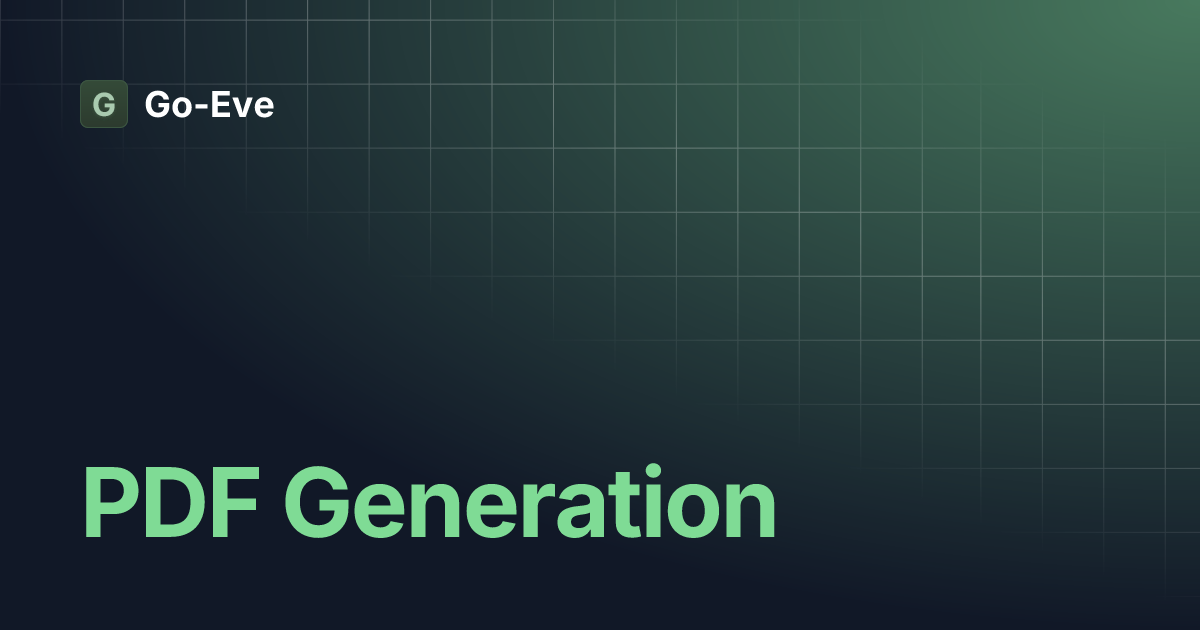 PDF Generation | Go-Eve